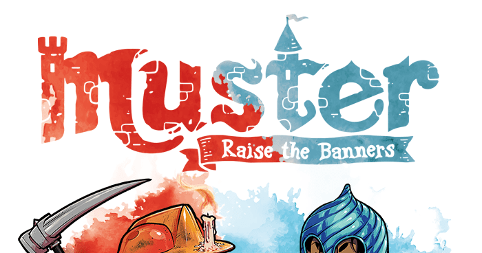 Muster: Raise the Banners | Board Game | BoardGameGeek