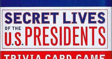 Secret Lives of the U.S. Presidents: Trivia Card Game | Board Game ...