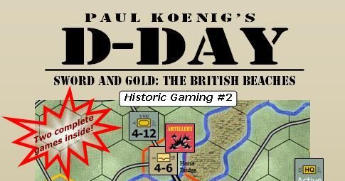 Paul Koenig's D-Day: Sword and Gold – The British Beaches | Board Game ...
