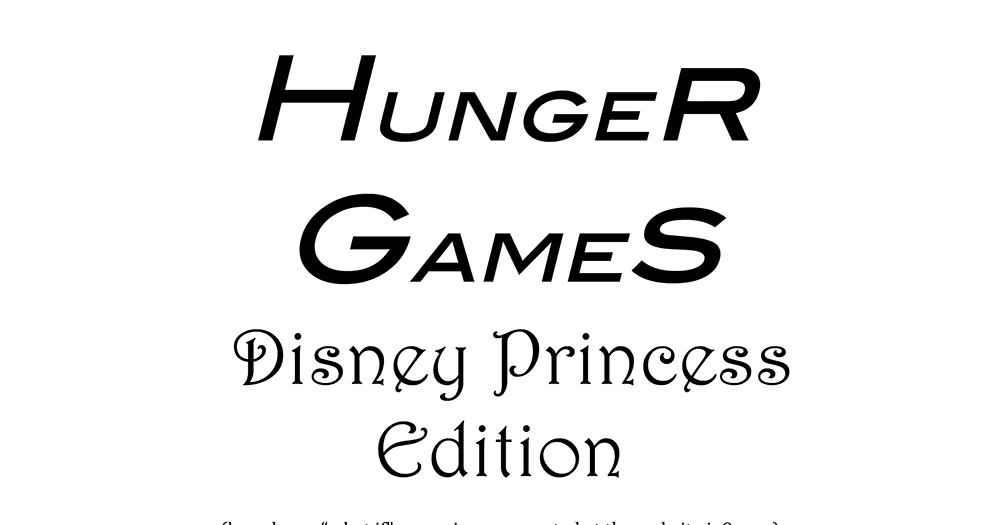 Hunger Games - Disney Princess Edition | RPG Item | RPGGeek
