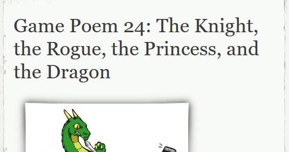 Game Poem 24: The Knight, the Rogue, the Princess, and the Dragon | RPG ...