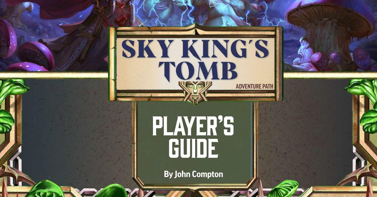 Sky King's Tomb Player's Guide | RPG Item | RPGGeek