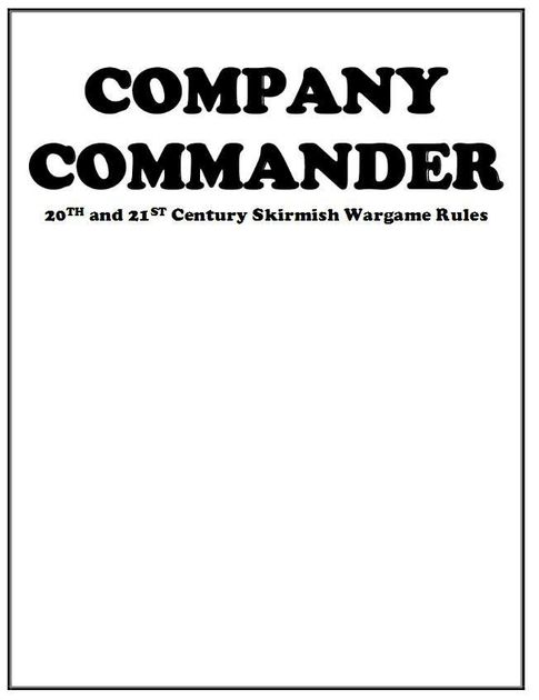 Company Commander Rules | Company Commander