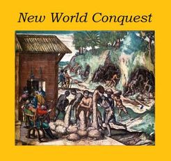New World Conquest | Board Game | BoardGameGeek
