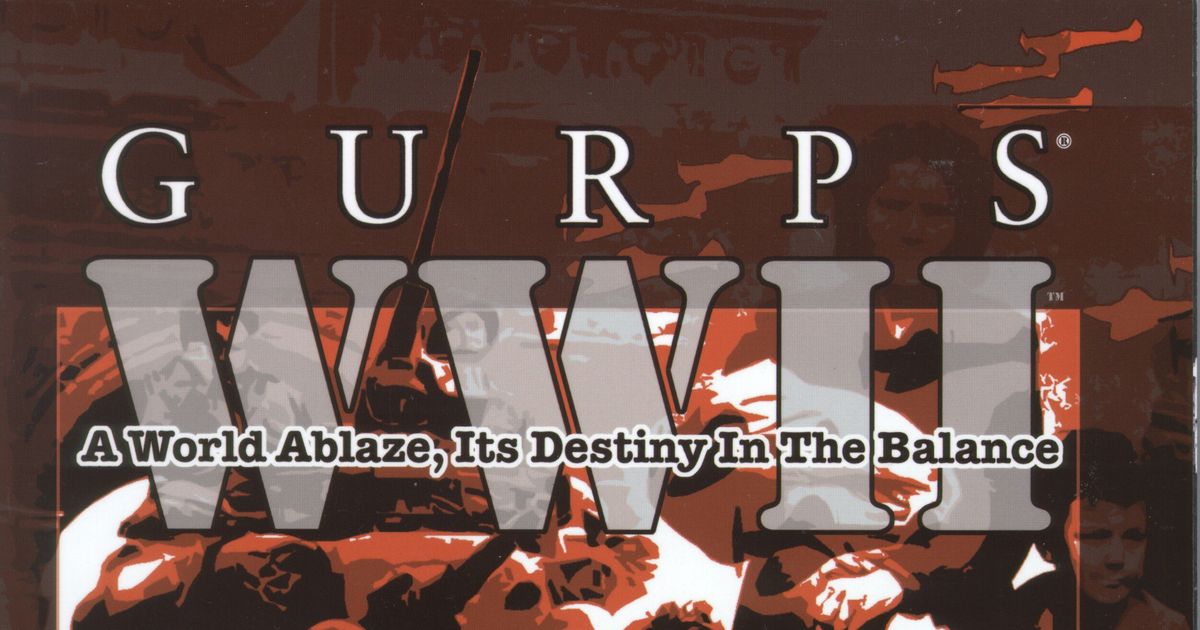 GURPS WWII | RPG Item | RPGGeek