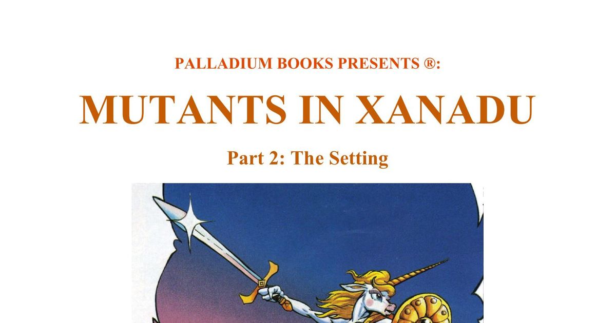 Mutants in Xanadu Part 2: The Setting | RPG Item | BoardGameGeek