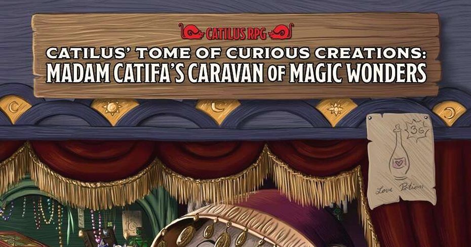 Catilus' Tome of Curious Creations: Madam Catifa's Caravan of Magic ...