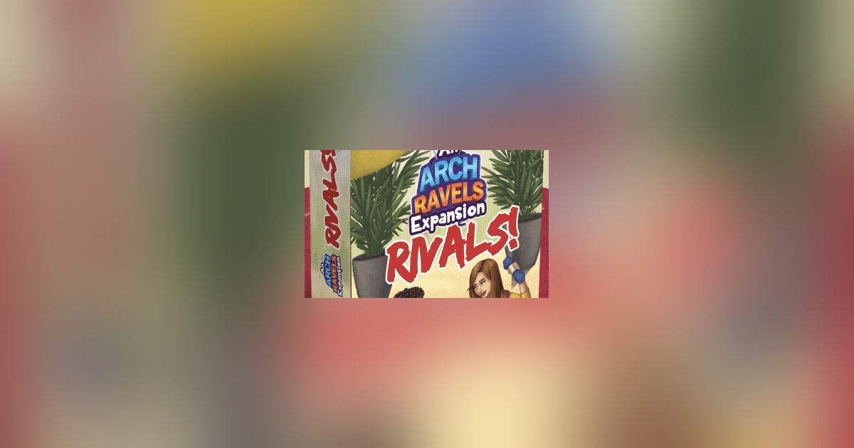 ArchRavels: Rivals | Board Game | BoardGameGeek