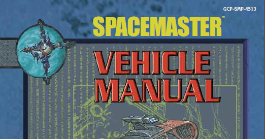 Spacemaster: Vehicle Manual | RPG Item | RPGGeek
