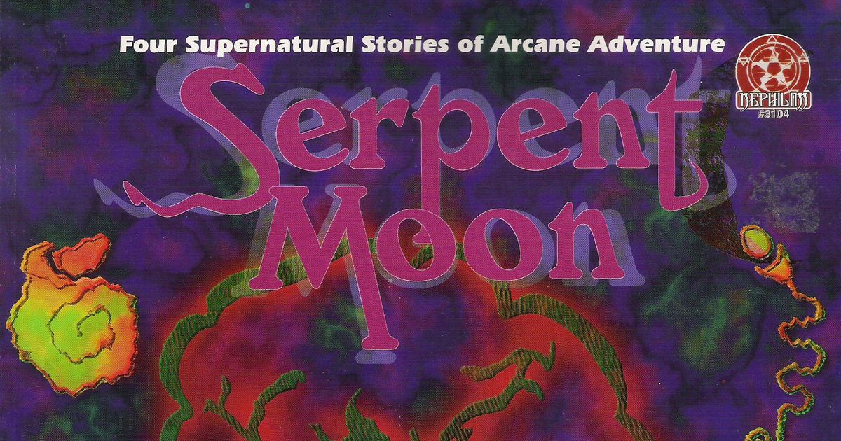Serpent Moon | RPG Item | RPGGeek