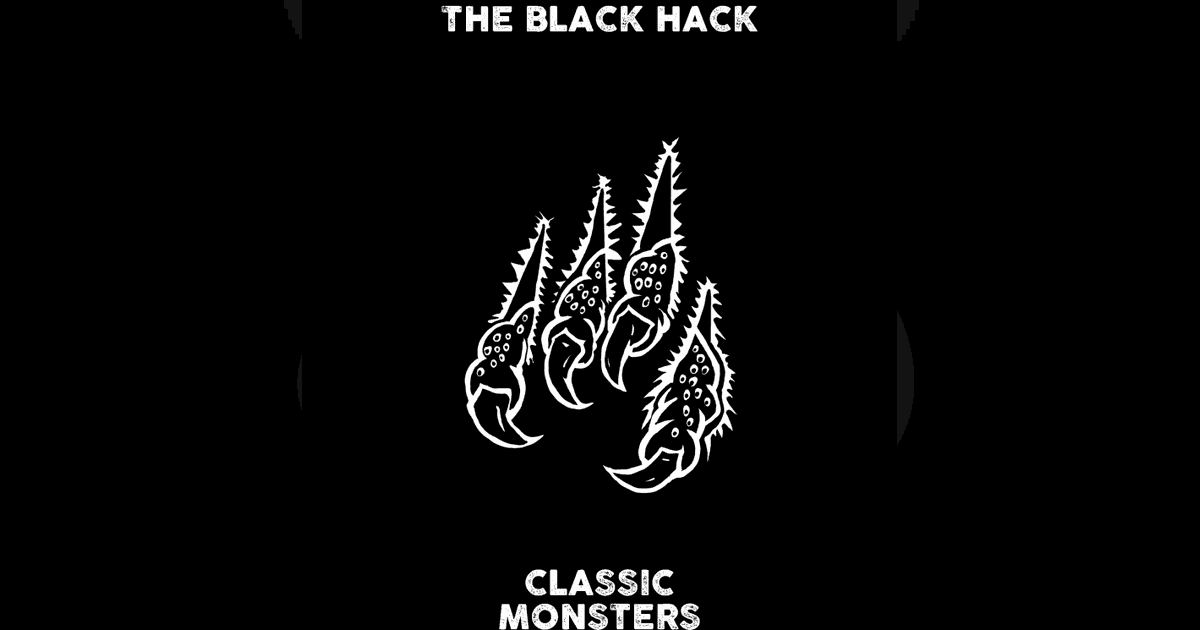 The Black Hack Classic Monsters | RPG Item | RPGGeek