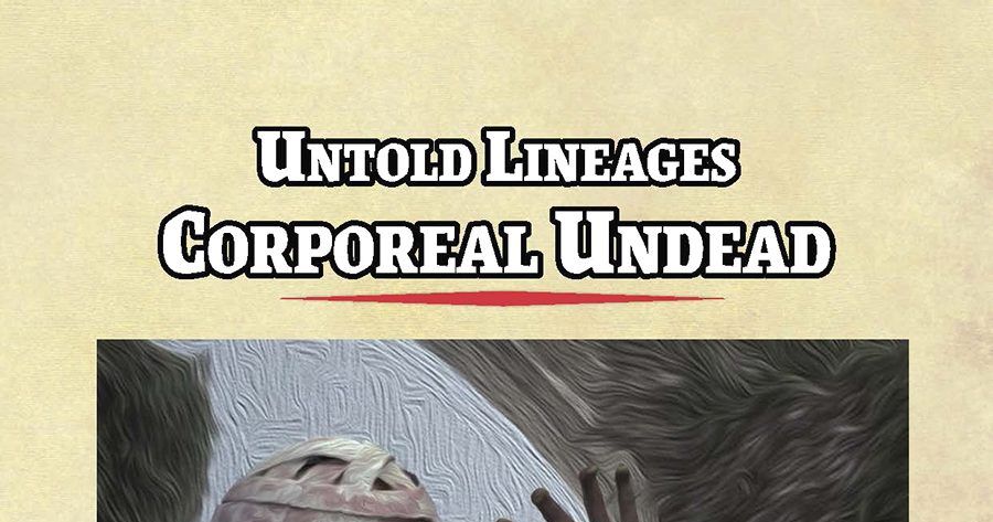Untold Lineages: Corporeal Undead | RPG Item | BoardGameGeek