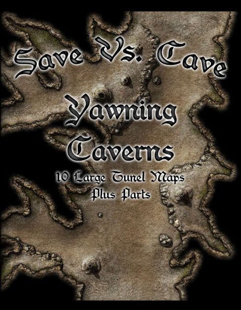Save vs. Cave: Yawning Caverns | RPG Item | RPGGeek
