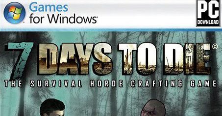 7 Days to Die | Video Game | VideoGameGeek