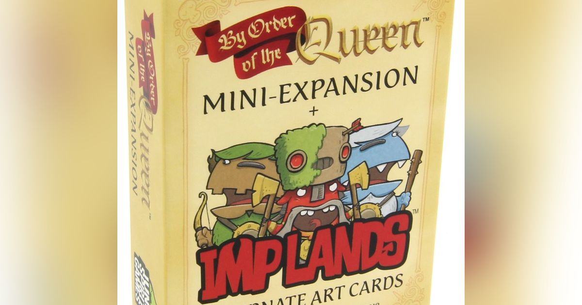 By Order of the Queen: Mini Expansion | Board Game | BoardGameGeek