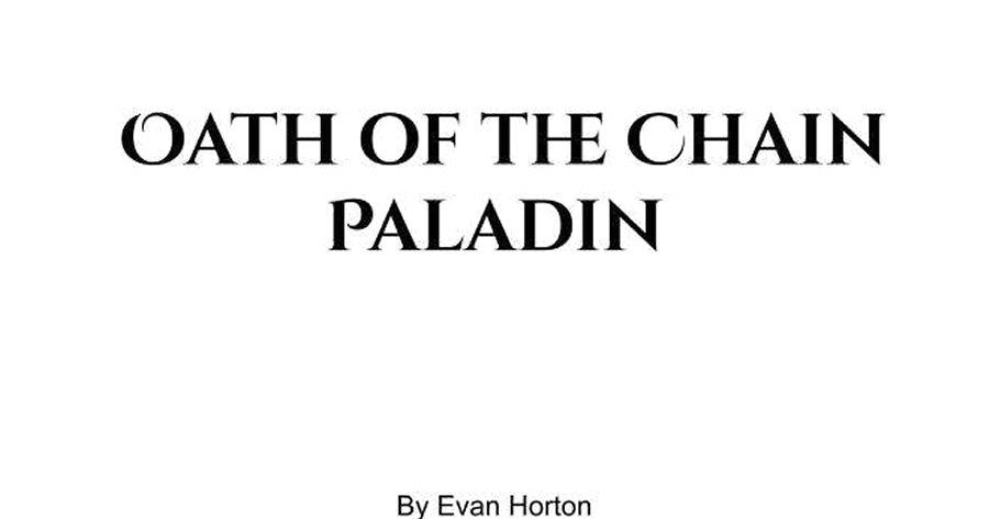 Oath of the Chain Paladin | RPG Item | RPGGeek