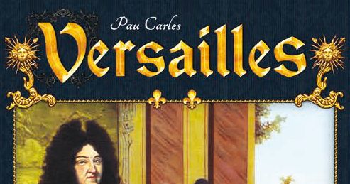 Versailles | Board Game | BoardGameGeek