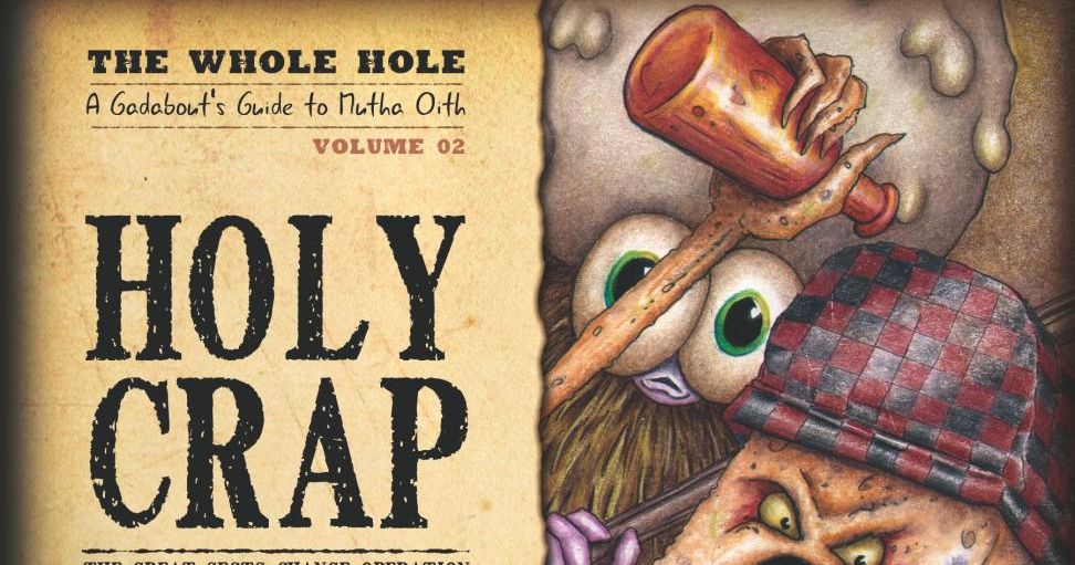 The Whole Hole: A Gadabout's Guide To Mutha Oith, Volume 2: Holy Crap - The Great Sects Change ...