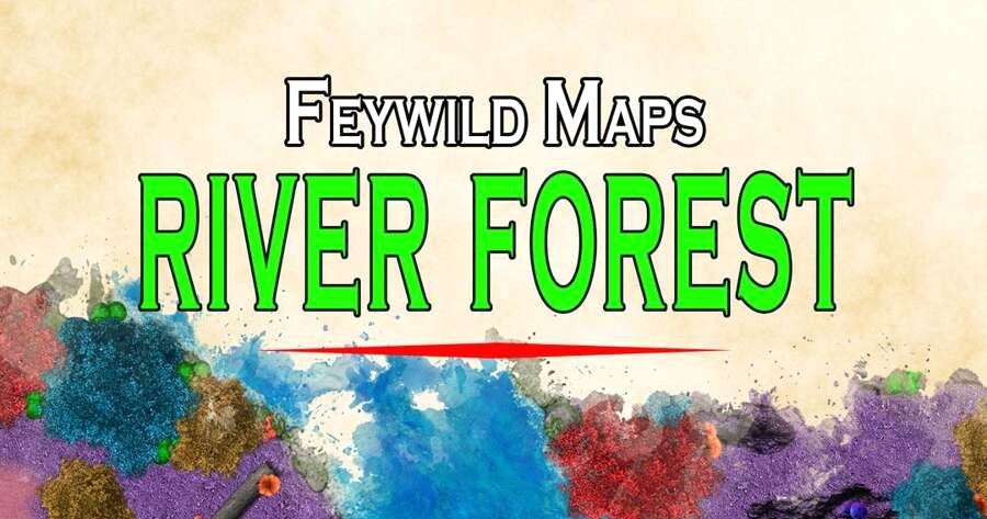 Feywild Maps: River Forest | RPG Item | RPGGeek