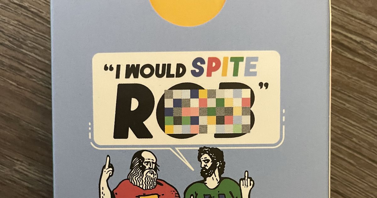 "I would spite Rob" | Board Game | BoardGameGeek