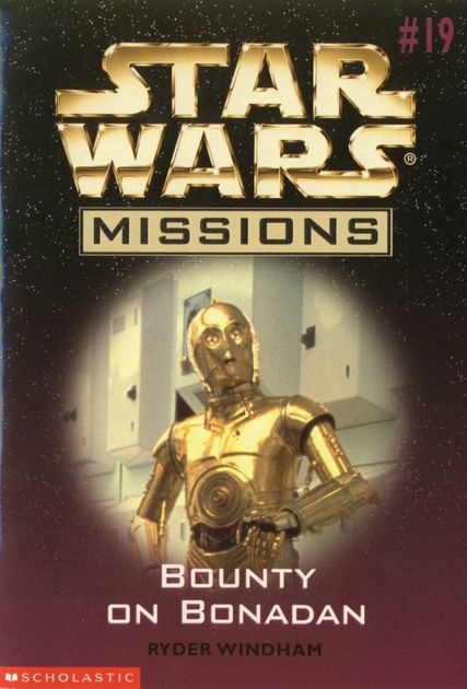 Star Wars Missions #19: Bounty on Bonadan | RPG Item | RPGGeek