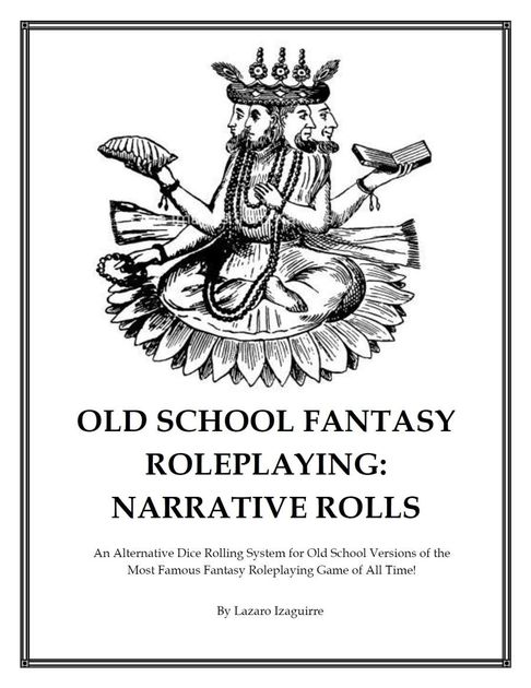 Old School Fantasy Roleplaying: Narrative Rolls | RPG Item | RPGGeek