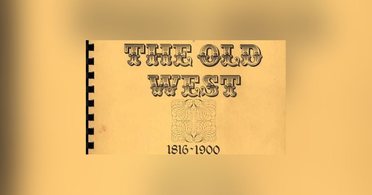 The Old West 1816-1900 | Board Game | BoardGameGeek