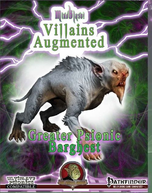 Mindblast! Villains Augmented: Greater Psionic Barghest | RPG Item ...
