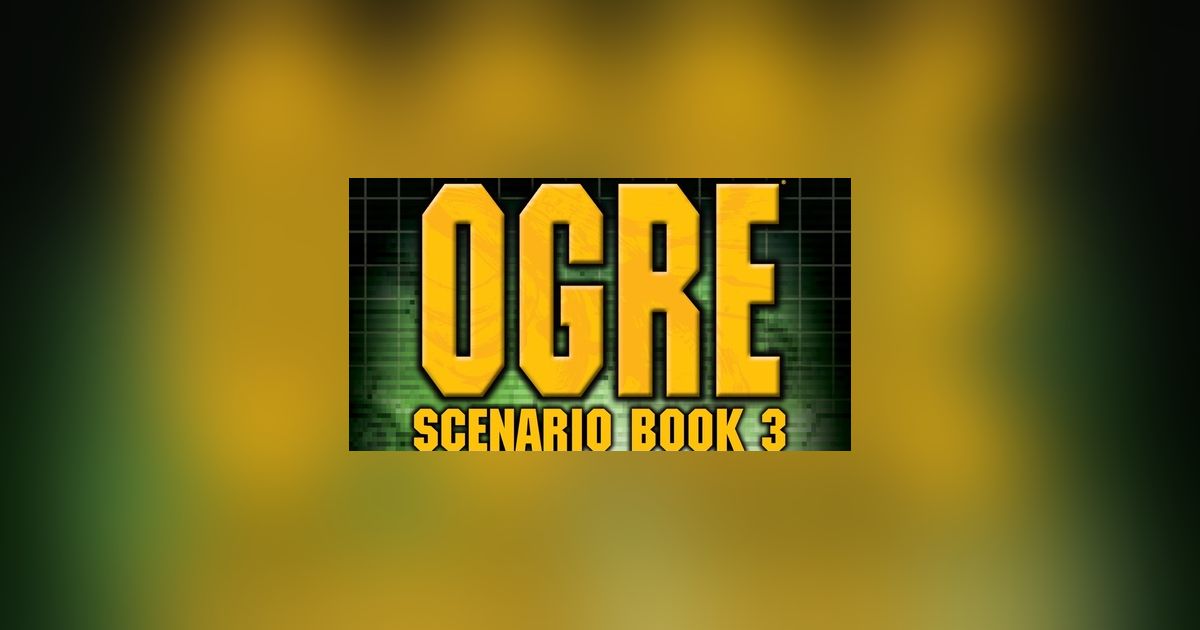 Ogre Scenario Book 3 Board Game Accessory Boardgamegeek
