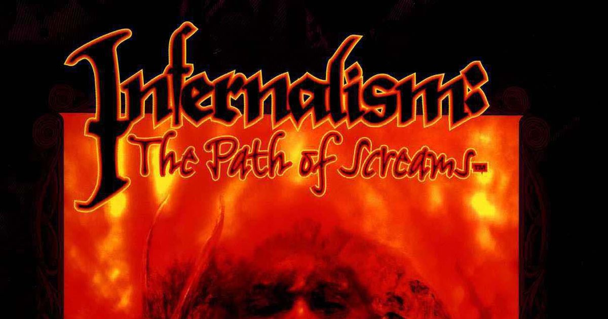 Infernalism: The Path of Screams | RPG Item | RPGGeek