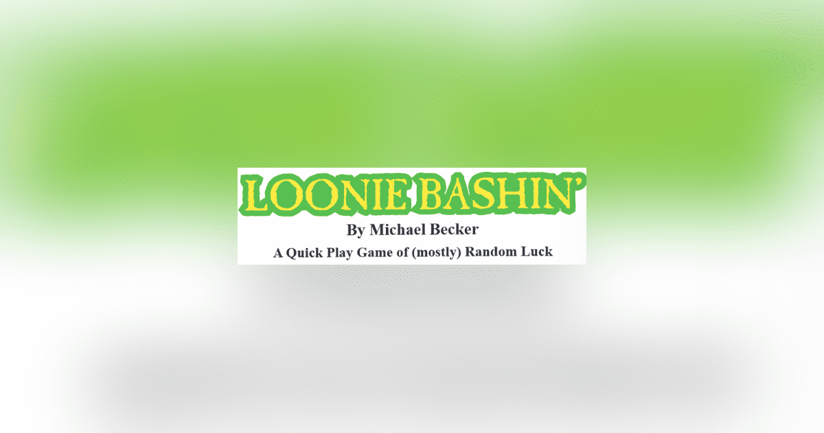 Loonie Bashin' | Board Game | BoardGameGeek