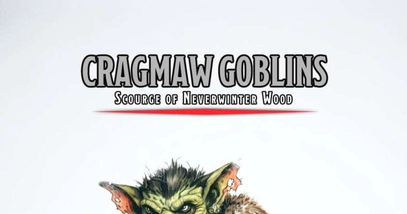 Cragmaw Goblins | RPG Item | RPGGeek