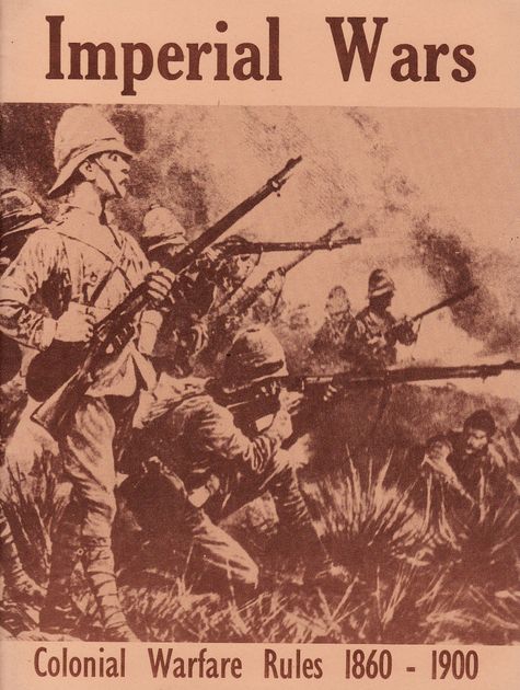 Imperial Wars: Colonial Warfare Rules 1860-1900 | Board Game ...