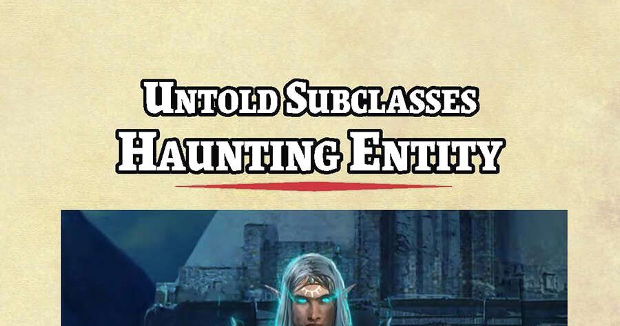Untold Subclasses: Haunting Entity | RPG Item | BoardGameGeek