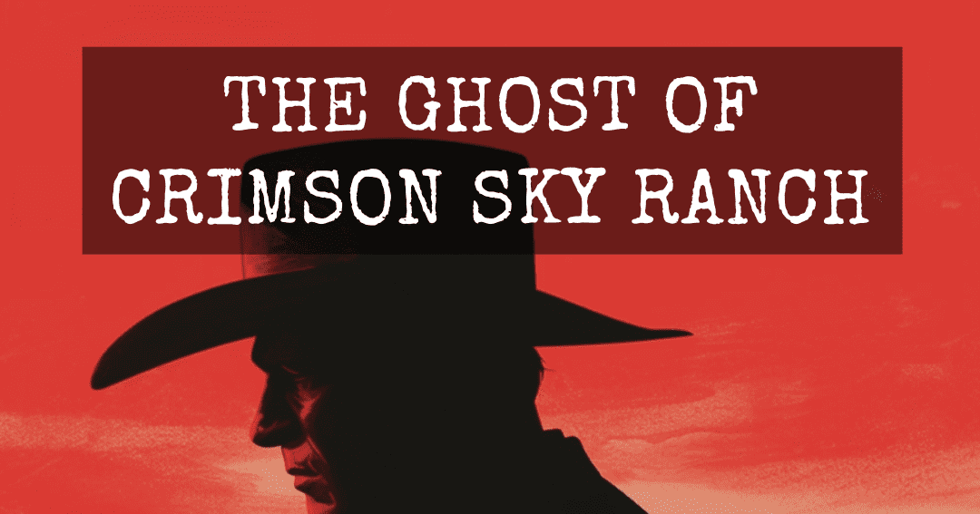 The Ghost of Crimson Sky Ranch | Board Game | BoardGameGeek