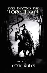 Eyes Beyond the Torchlight GM Cheat Sheet | RPG Item | RPGGeek
