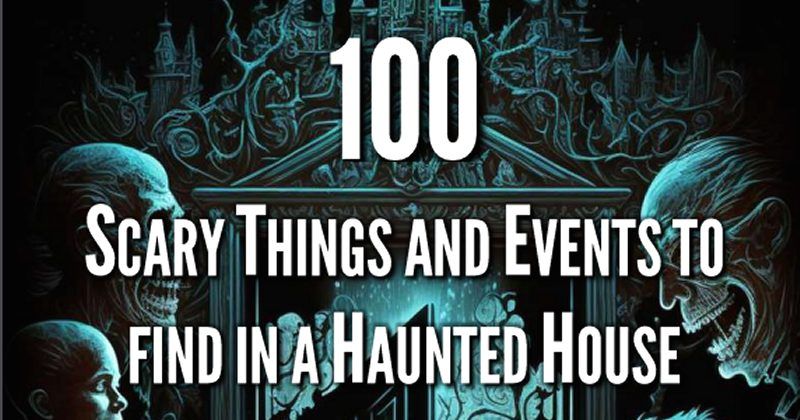 100 Scary Things and Events to Find in a Haunted House | RPG Item | RPGGeek