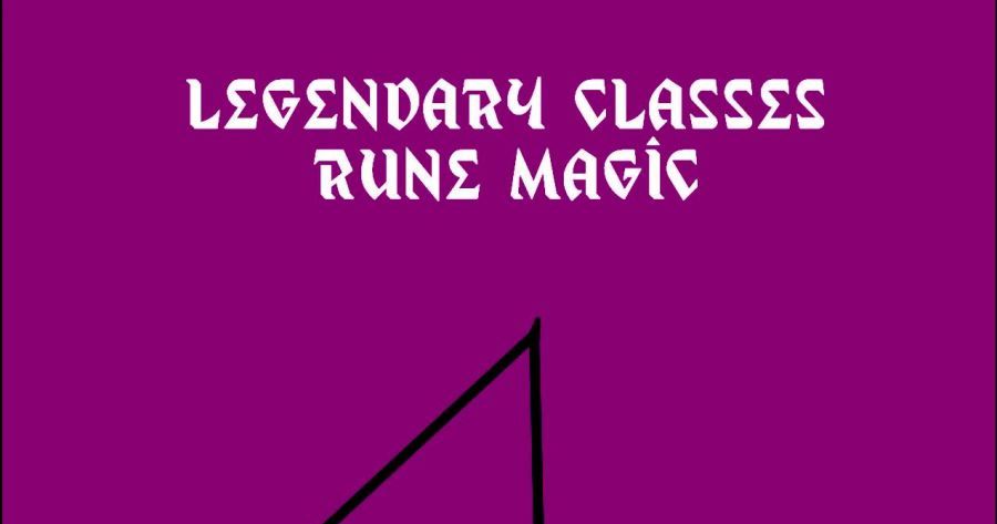 Legendary Classes: Rune Magic | RPG Item | RPGGeek