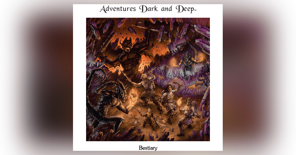 Adventures Dark and Deep: Bestiary | RPG Item | RPGGeek