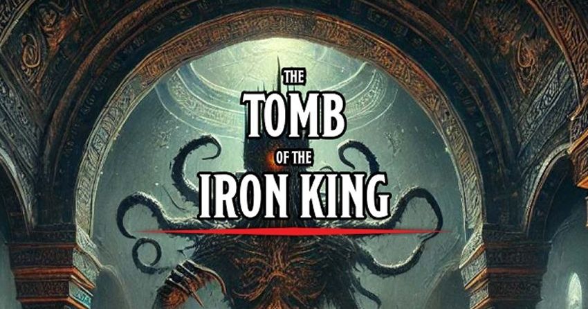 The Tomb of the Iron King | RPG Item | RPGGeek