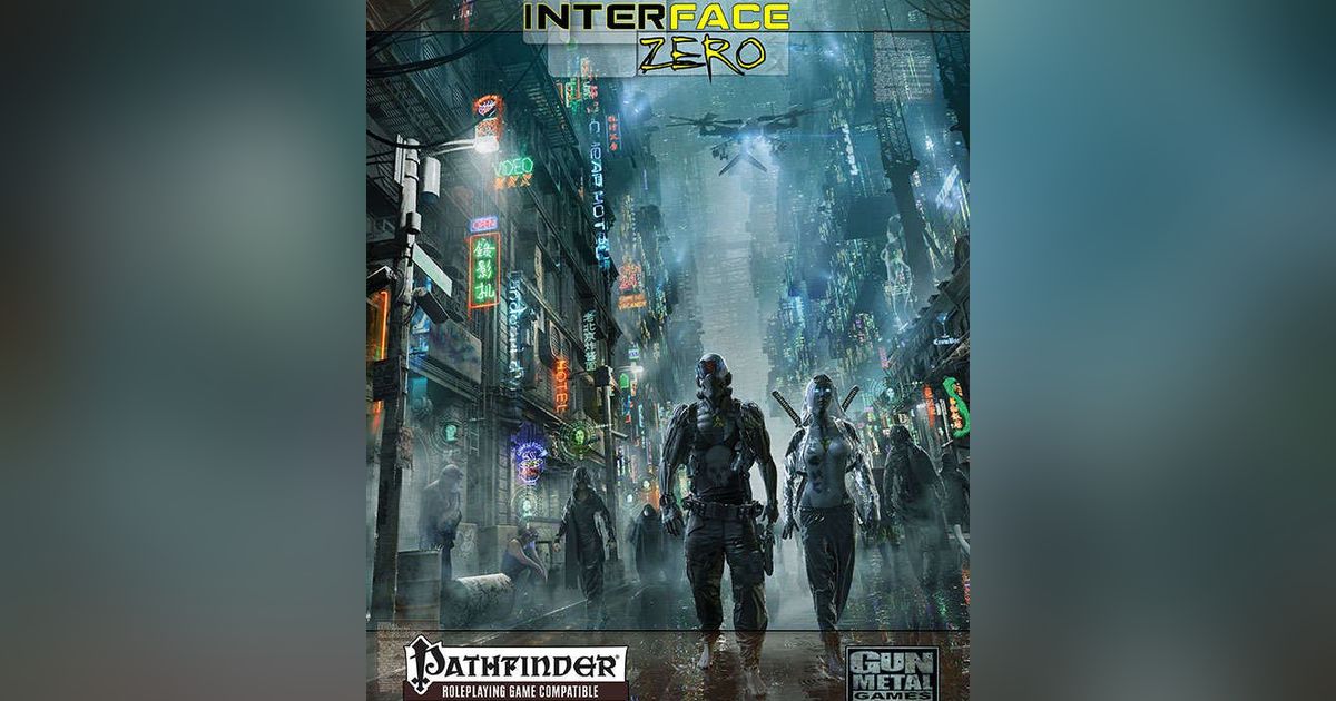 Interface Zero (Pathfinder) | RPG Item | RPGGeek