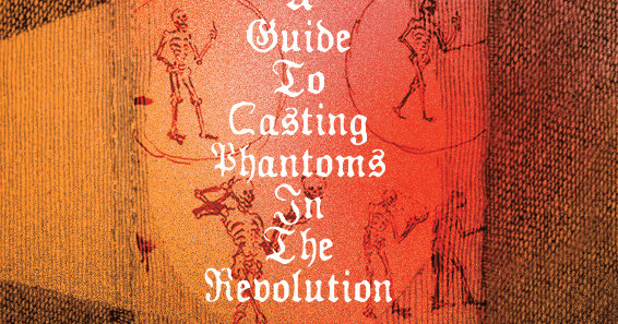 A Guide to Casting Phantoms in the Revolution | RPG Item | RPGGeek