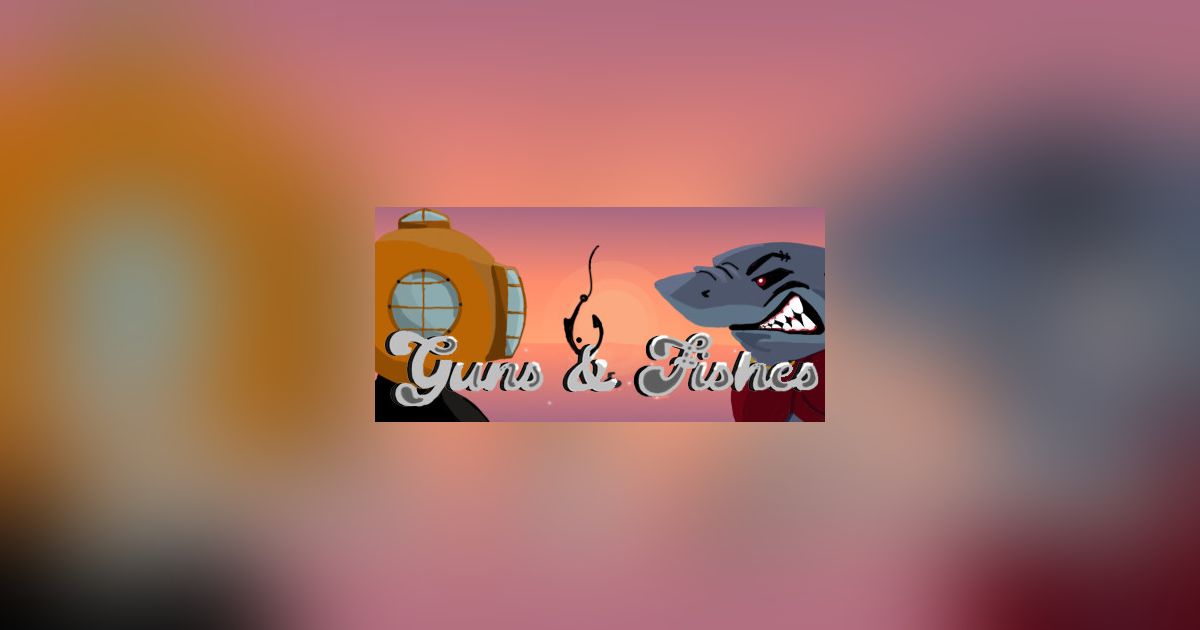 Guns & Fishes | Video Game | VideoGameGeek