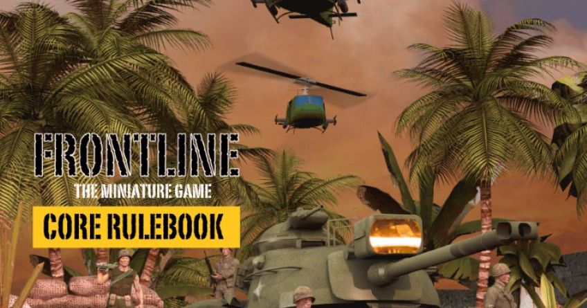 Frontline: The Miniature Game – Core Rulebook: Rules for Tabletop ...