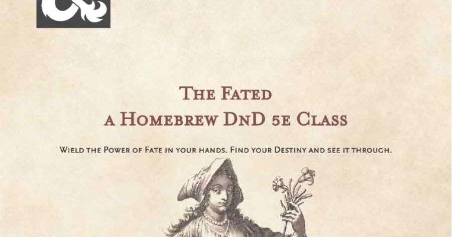 The Fated - A Homebrew DnD 5e Class | RPG Item | RPGGeek