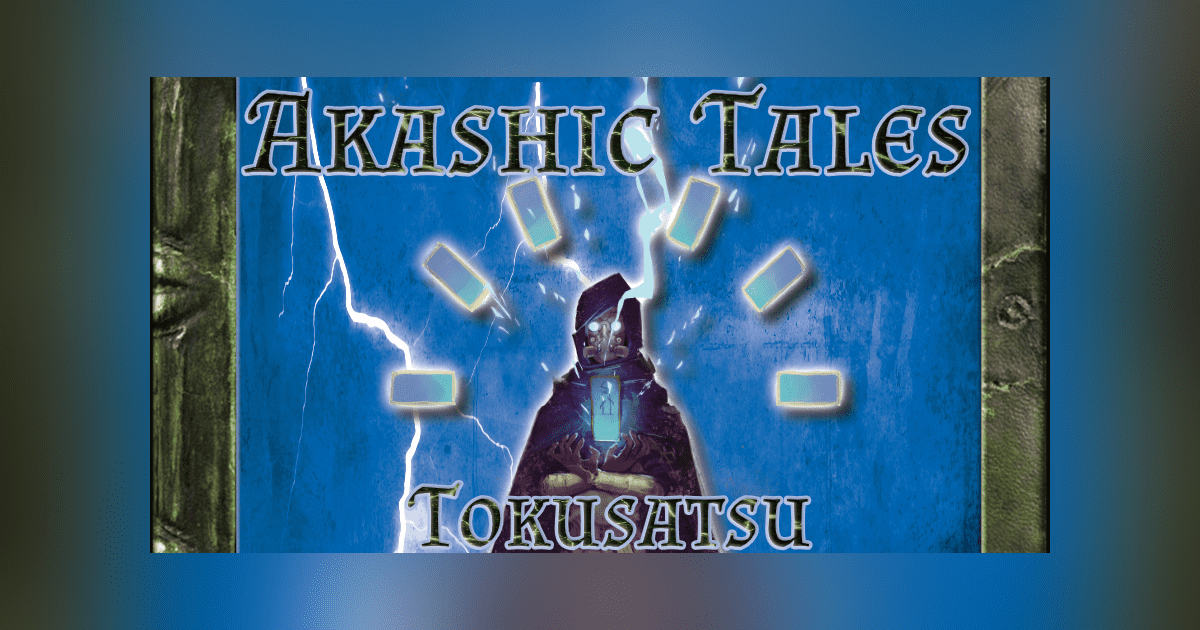 Akashic Tales: Tokusatsu | RPG Item | RPGGeek