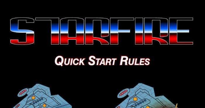 Starfire Quick Start Rules | Board Game | BoardGameGeek