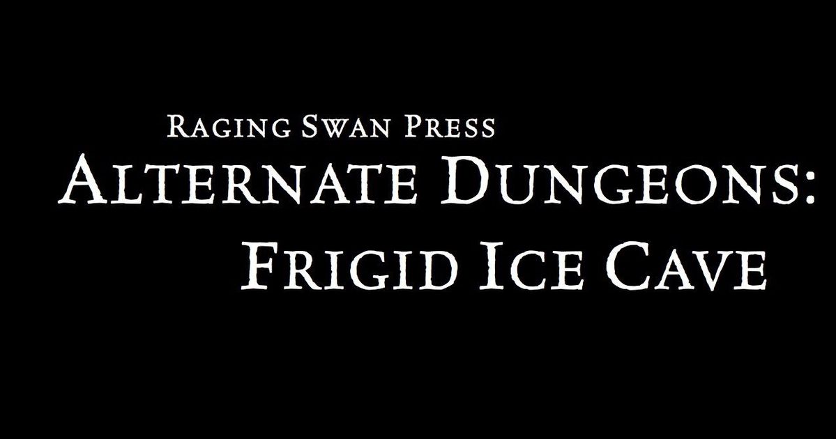 Alternate Dungeons: Frigid Ice Cave | RPG Item | BoardGameGeek