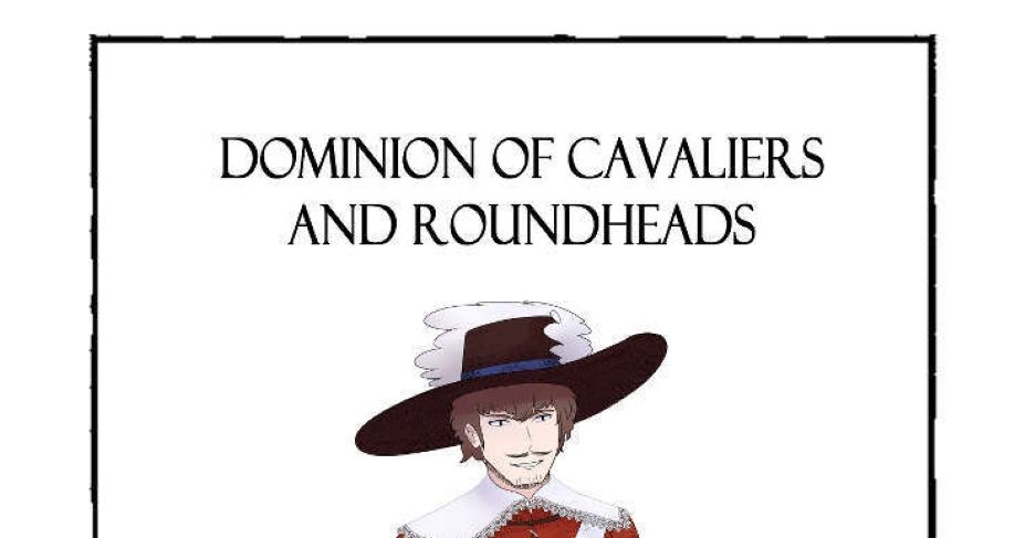 Dominion of Cavaliers and Roundheads: Fight Battles of the English ...