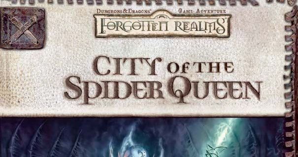 City of the Spider Queen | RPG Item | BoardGameGeek